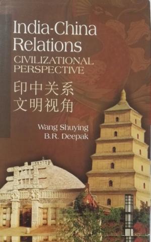 India China relations civilizational perspective | Welcome to ...